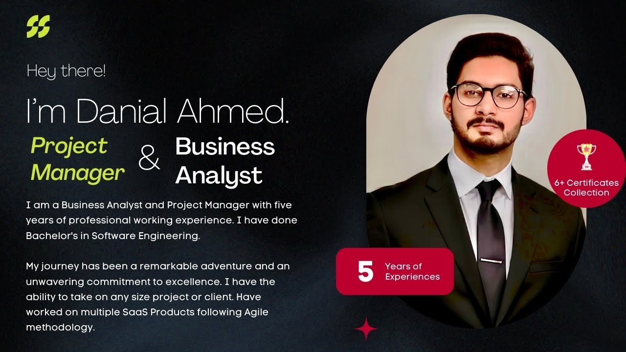 Software Project Manager and Business Analyst - Danial Ahmed ...