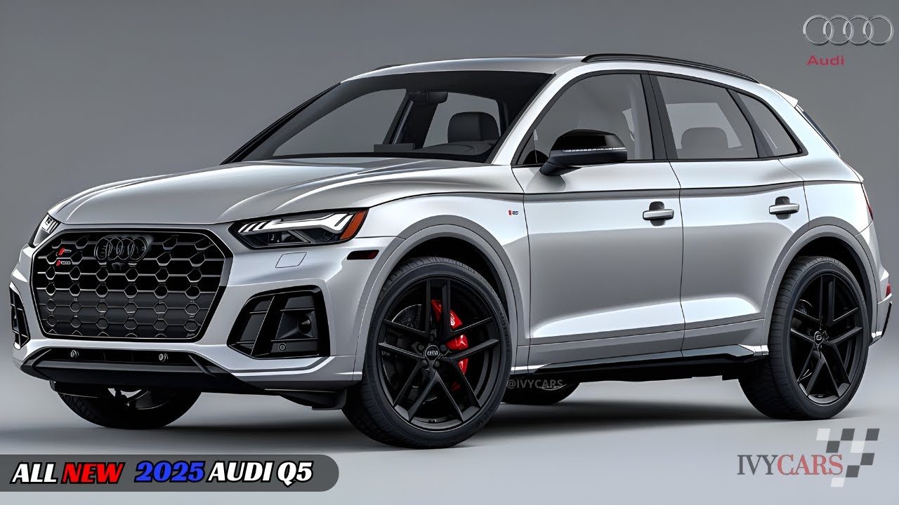 2025 Audi Q5 Unveiled : Unstoppable Sport SUV High-end & Stylish! - YouTube