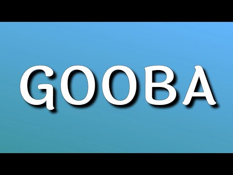 6IX9INE - GOOBA (Lyrics)