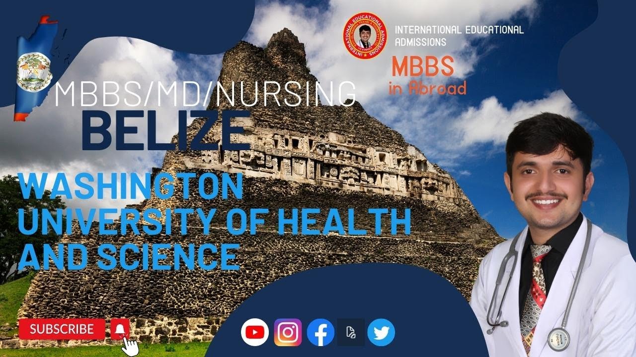 MBBS in Washington University of Health and Science | MBBS in Belize ...