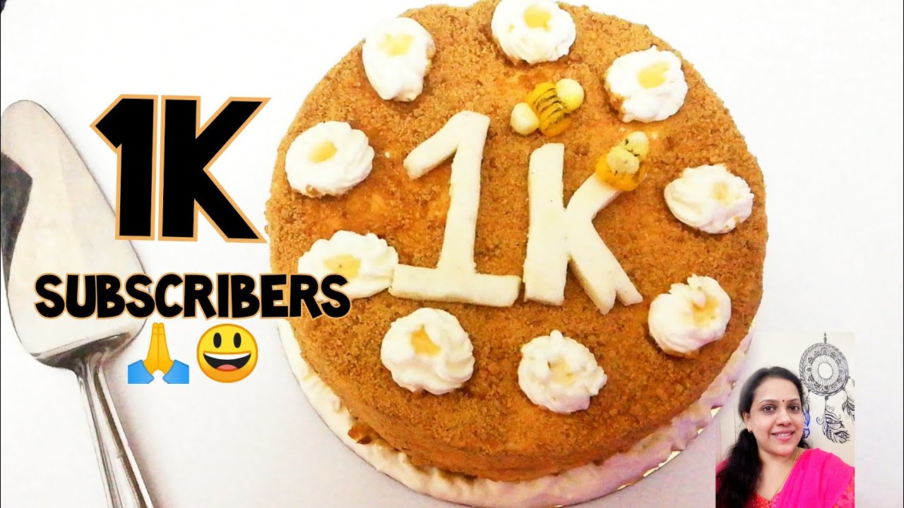 1k Subscribers special ll Honey cake ll 1k Subscribers Siya's Homebook ...