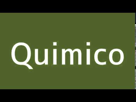 How to say Chemical in Spanish - YouTube