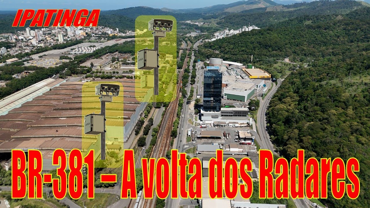 [BR-381] A volta de Radares em Ipatinga. Concorda ou não? - YouTube