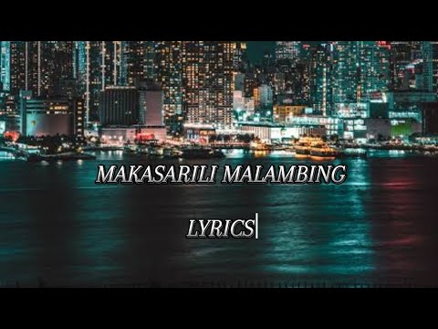 Makasarili Malambing (Hev abi & Kristina dawn) Lyrics Video - YouTube