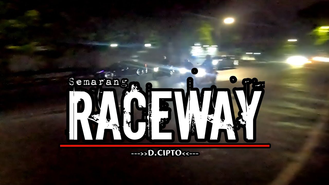 KELAS BERAT TAMPIL😱 || CIPTO RACEWAY // SEMARANG BAGIAN SPEEDINGAN ...