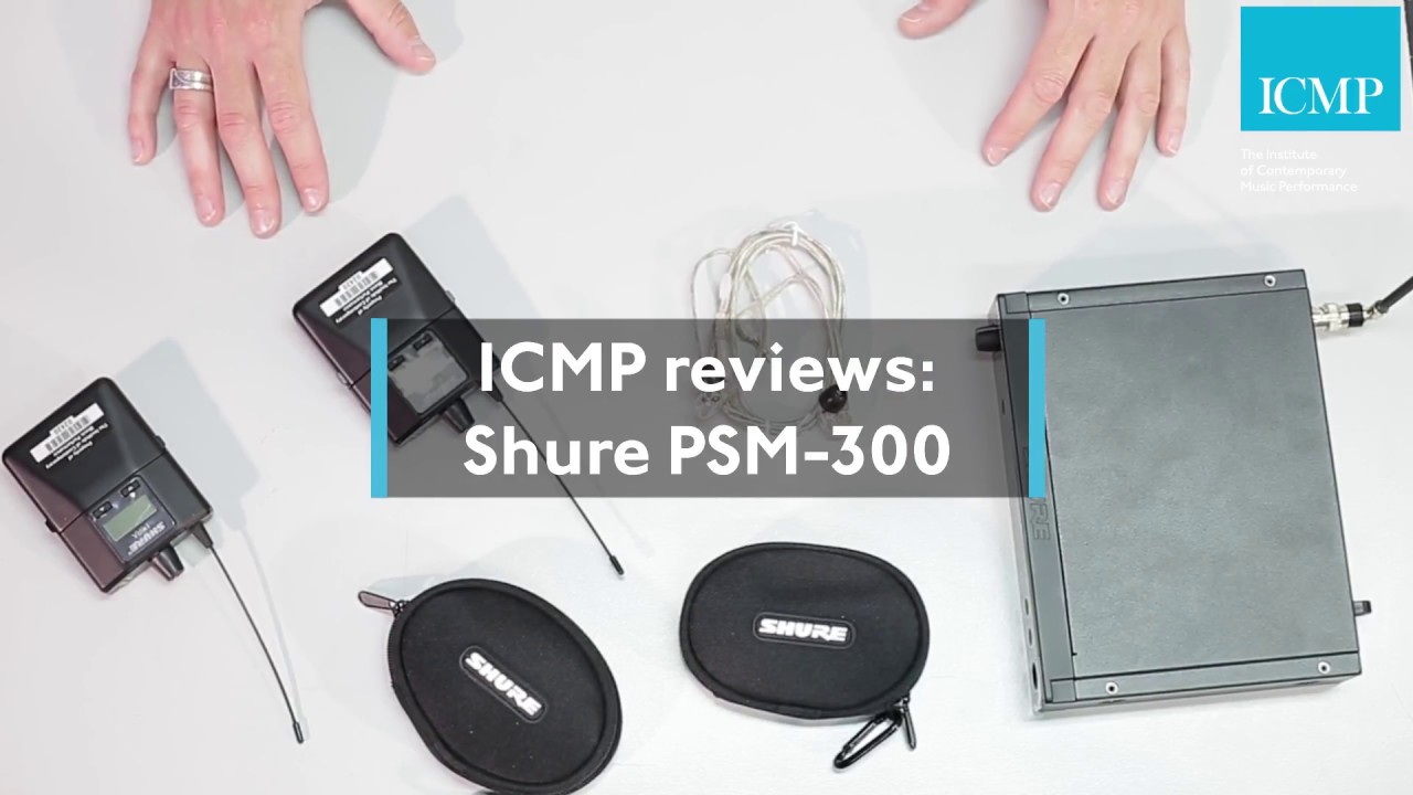 ICMP Reviews: Shure PSM-300 - YouTube