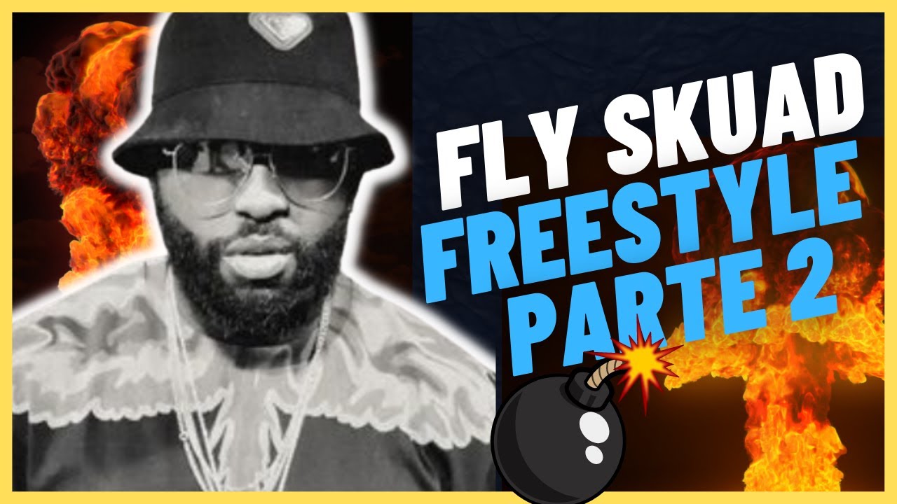 FLY SKUAD - FREESTYLE parte 2 | Cortes do Artigo 40º - YouTube