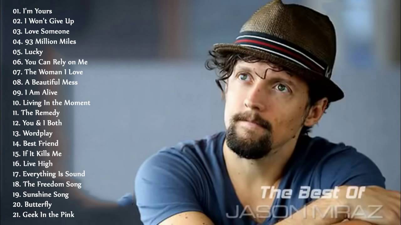 Best of Jason Mraz songs - Jason Mraz greatest hits playlists - YouTube