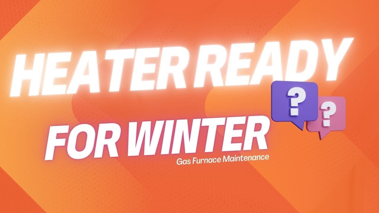 Embrace Warmth: Gas Furnace Maintenance Care - YouTube