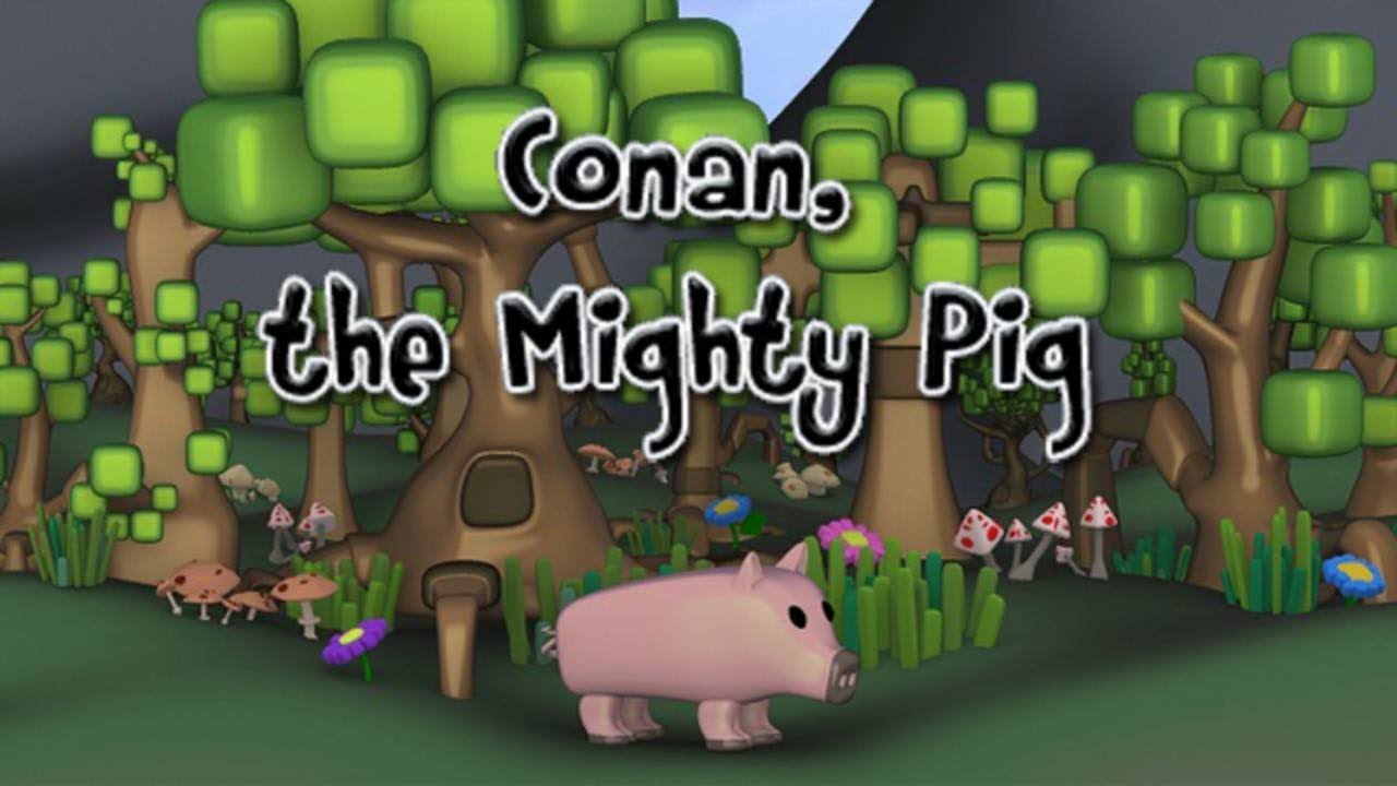 Title Screen - Conan the mighty pig - YouTube