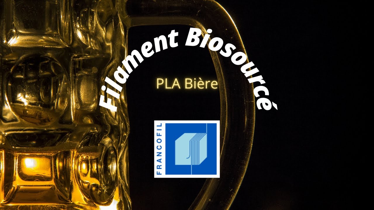 PLA Biosourcé Francofil à la bière. - YouTube