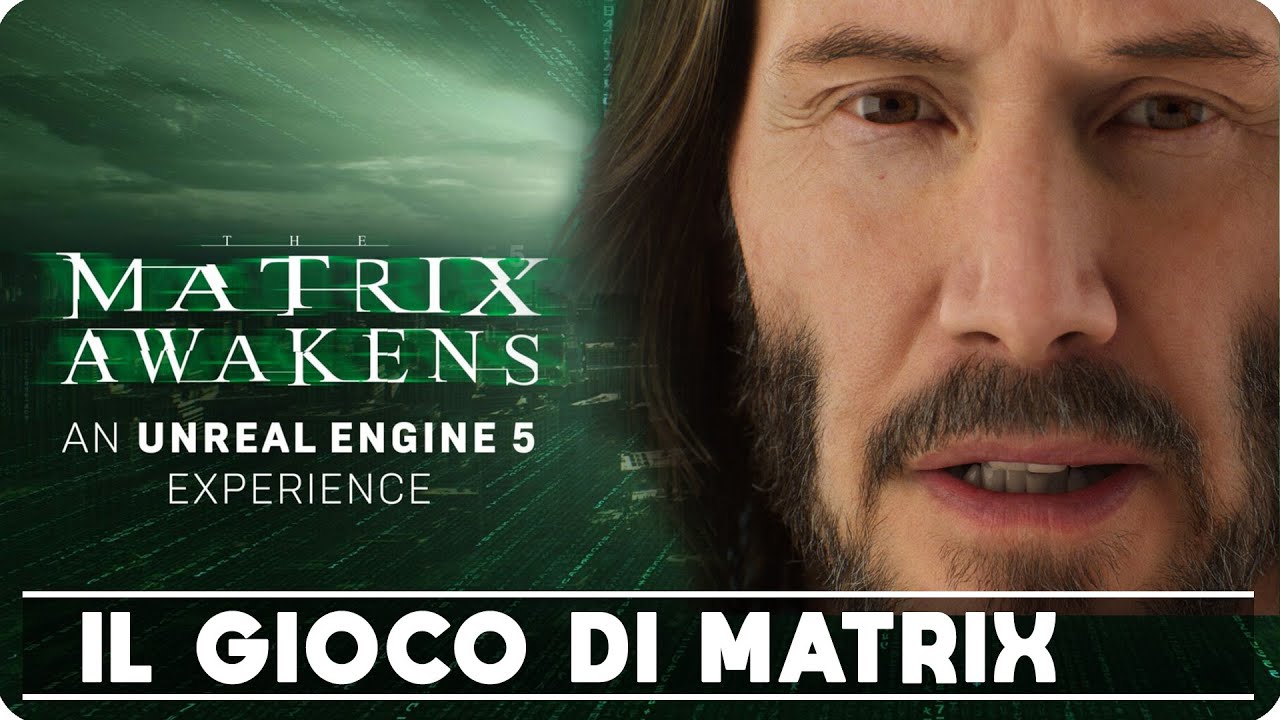 MATRIX AWAKENS | GAMEPLAY ITA - IL GIOCO DI MATRIX ! UNREAL ENGINE 5 ...