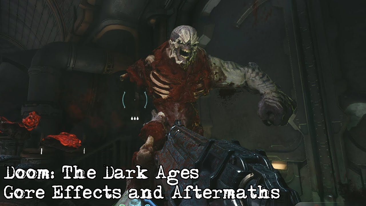 Doom: The Dark Ages - Gore Effects and Aftermaths - YouTube