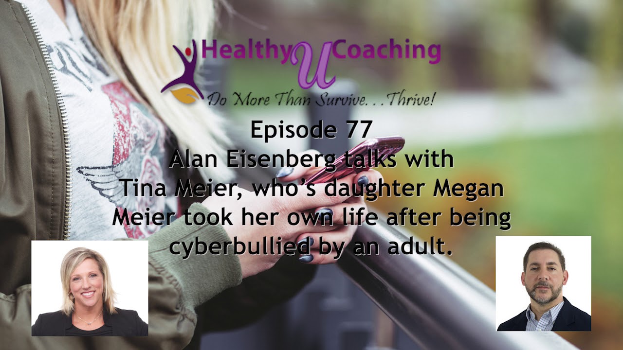 Healthy U: Episode 77 - Tina Meier and the Megan Meier Foundation - YouTube