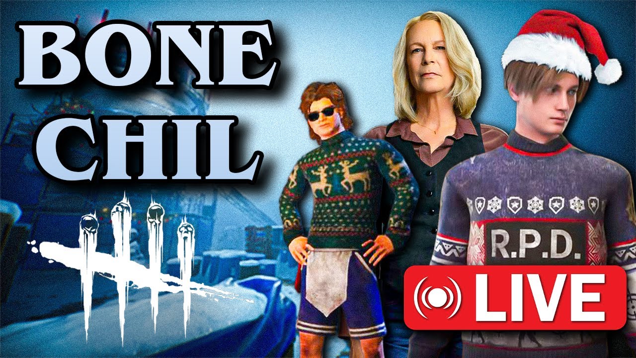 DBD Bone Chill LIVE! - YouTube