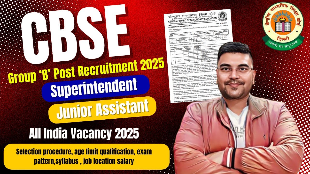 CBSE Recruitment 2025 I CBSE Superintendent and Junior Assistant ...
