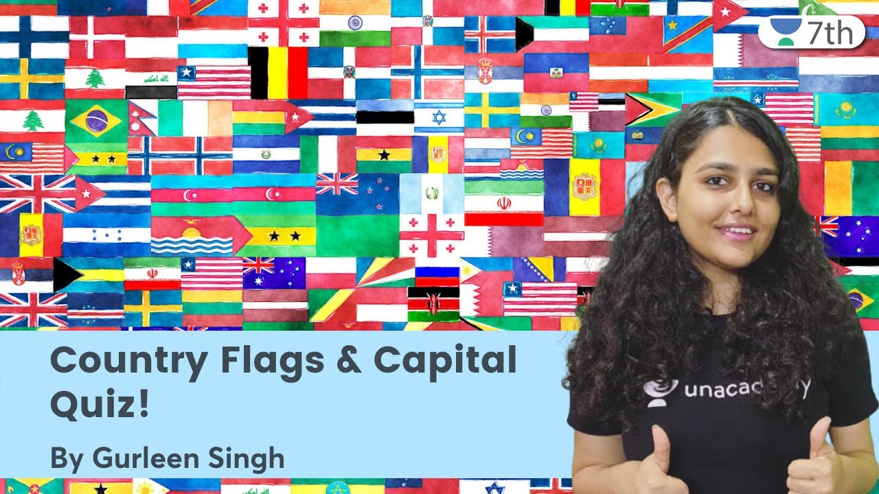 Country Flags & Capital Quiz! | Maths | Unacademy 7th | Gurleen Singh ...