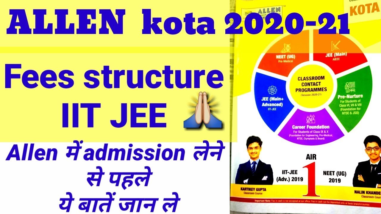 Fees Structure Of Allen Kota 2020 21 Allen Career Institute Fees For fees-structure-of-allen-kota-2020-21-allen-career-institute-fees-for