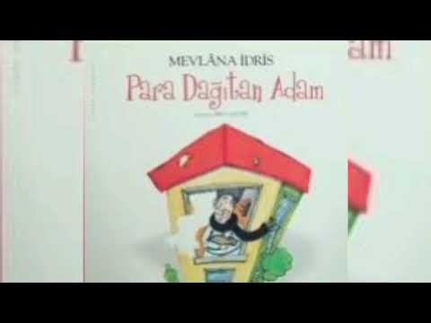 Para Dağıtan Adam / Mevlana İdris / Hikaye Dinle