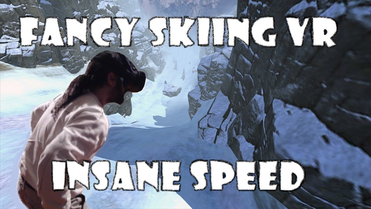 Fancy Skiing VR. HTC Vive. Quick and swinging as Hell! - YouTube