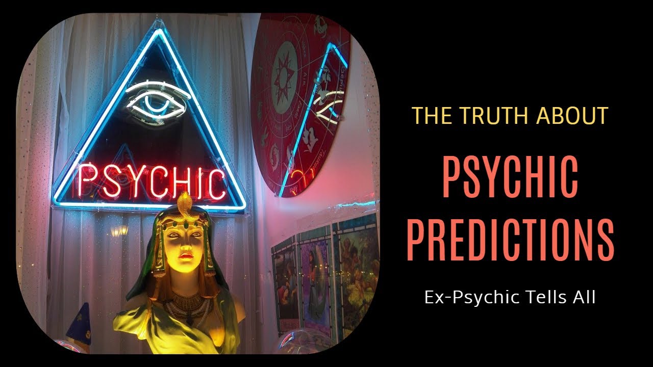 The Truth About Psychic Predictions (Ex-Psychic Tells All) - YouTube