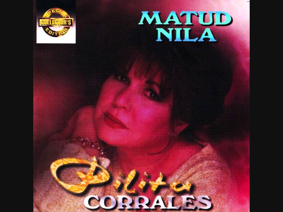 Pilita Corrales - Matud Nila (Full Album) - YouTube