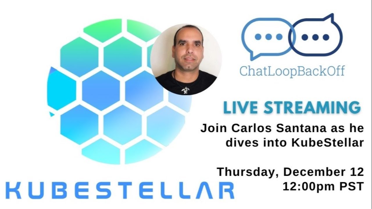 ChatLoopBackOff - Episode 39 (KubeStellar) - YouTube