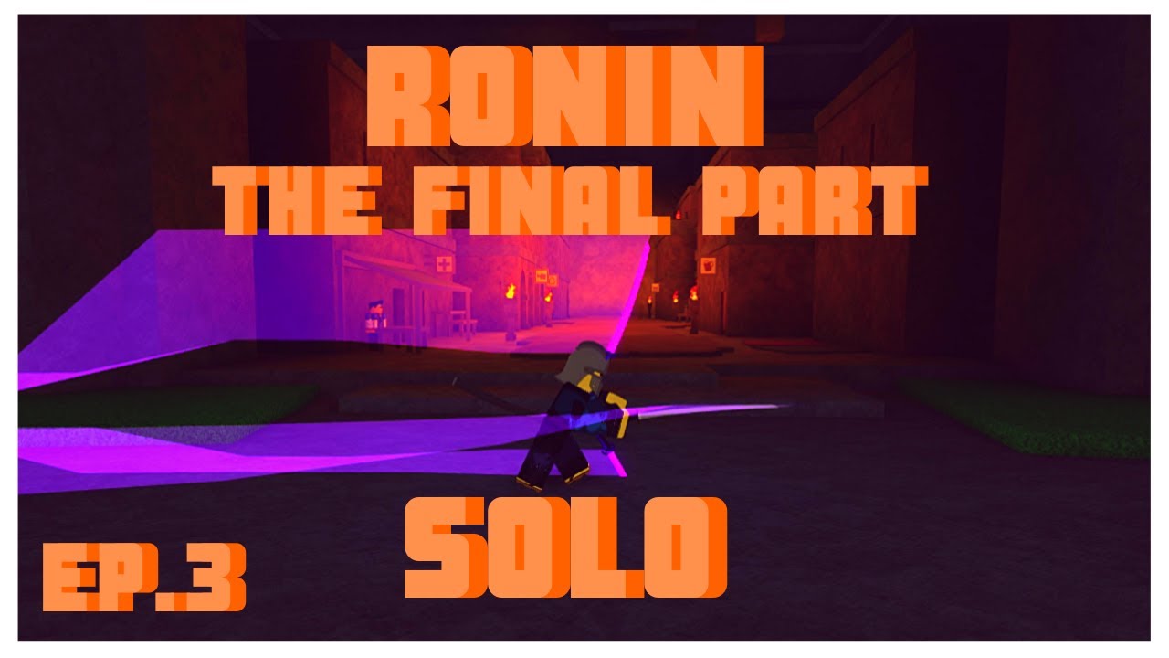 Solo Ronin Ep.3 | Rogue Lineage - YouTube