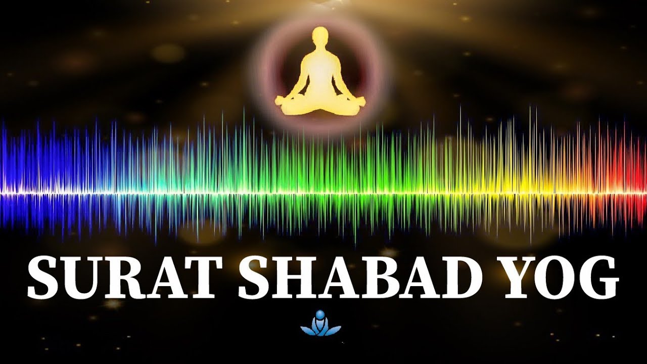 Surat Shabad Yog - YouTube