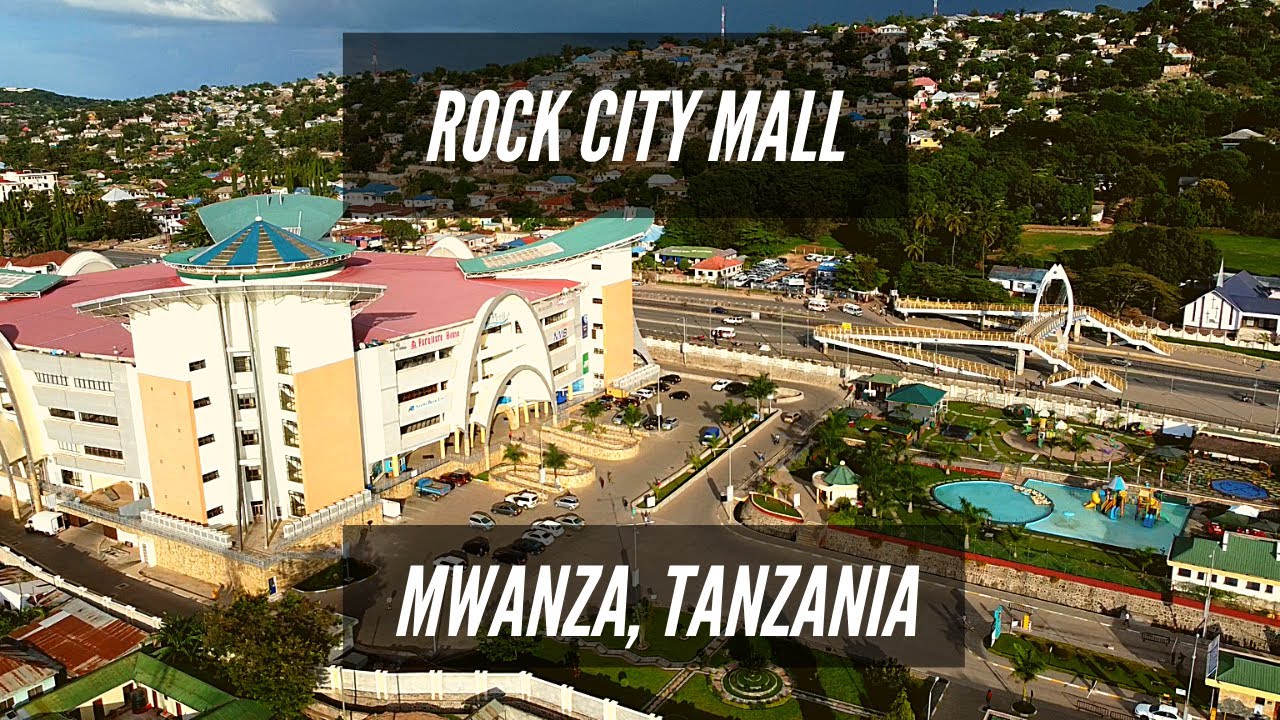 Rock City Mall | Mwanza | Tanzania | Stunning Drone Shots In High ...