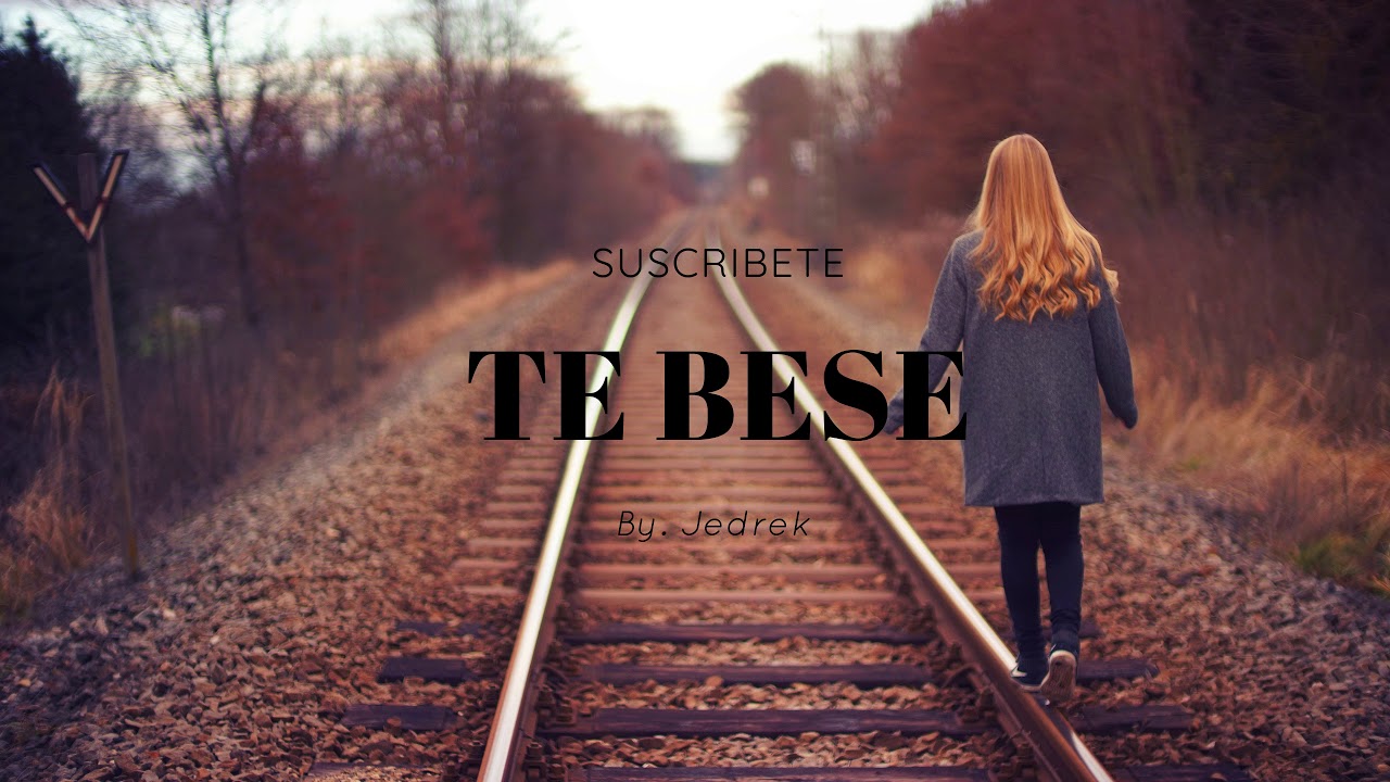 Te Bese| Pista de Reggaeton Romantico 2019 | Beat instrumental 2019 ...