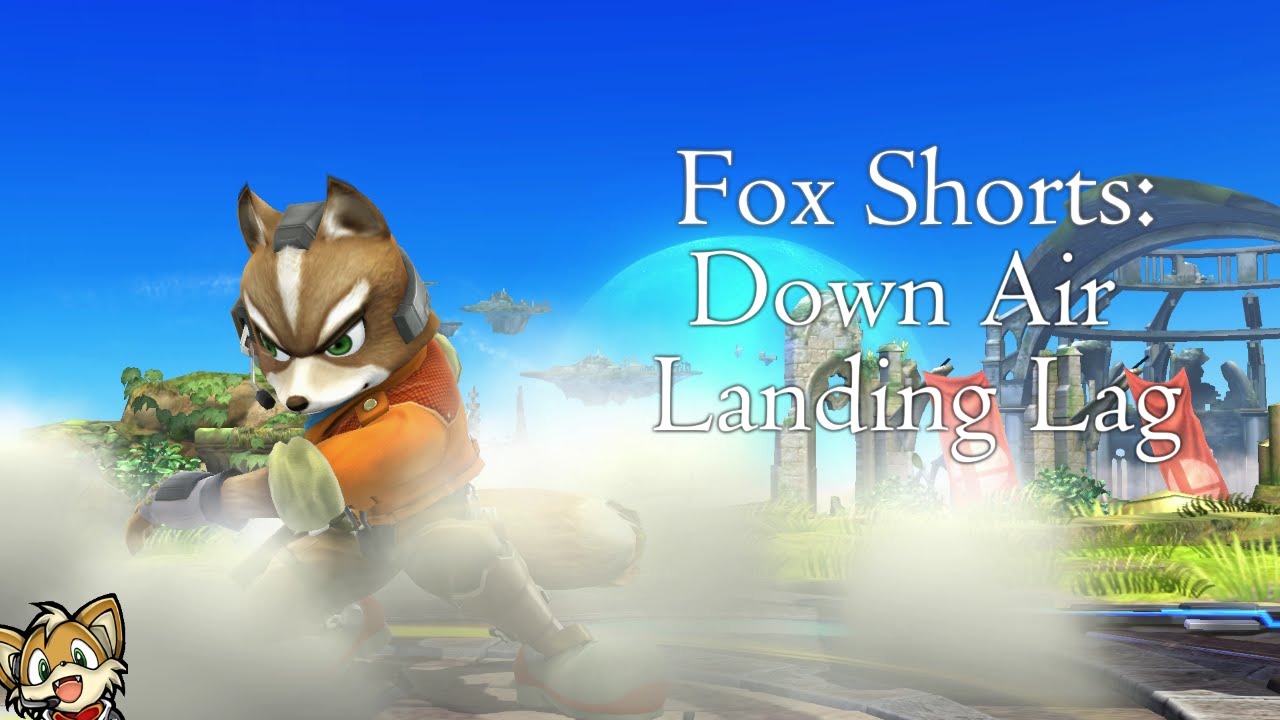 【SSB4】Fox Shorts: Down Air Landing Lag - YouTube