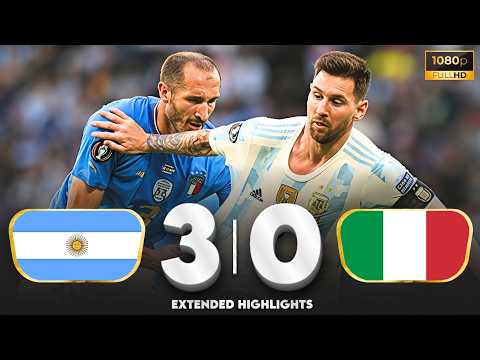 Argentina 3 - 0 Italy | Finalissima 2022 HIGHLIGHTS