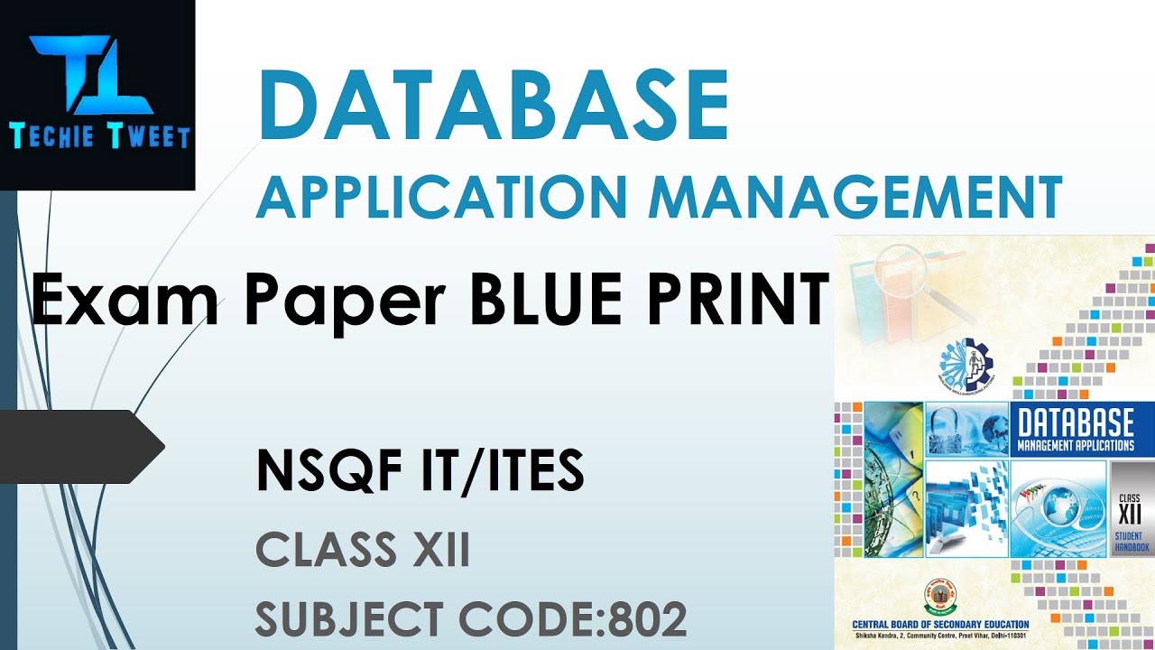 Databse Management Class XII Question Paper Blue Print YouTube databse-management-class-xii-question-paper-blue-print-youtube