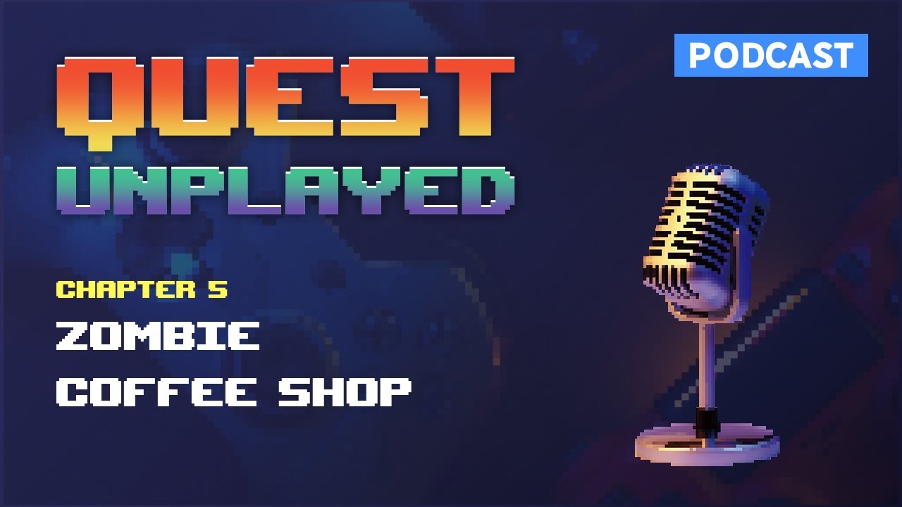 Quest Unplayed Chapter 5 - Zombie Coffee Shop (Toge Production) - YouTube