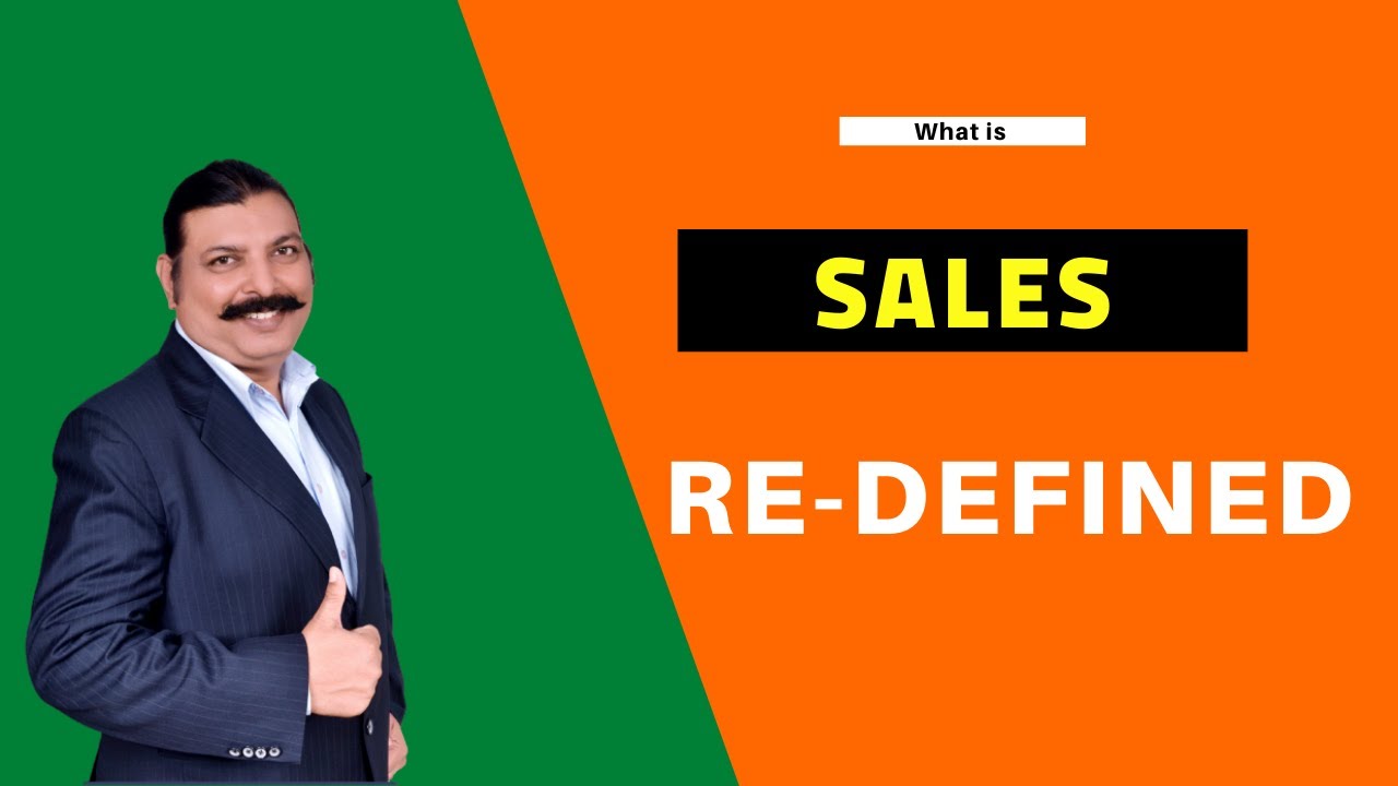 What is Sales redefined | Definition of sales | - YouTube