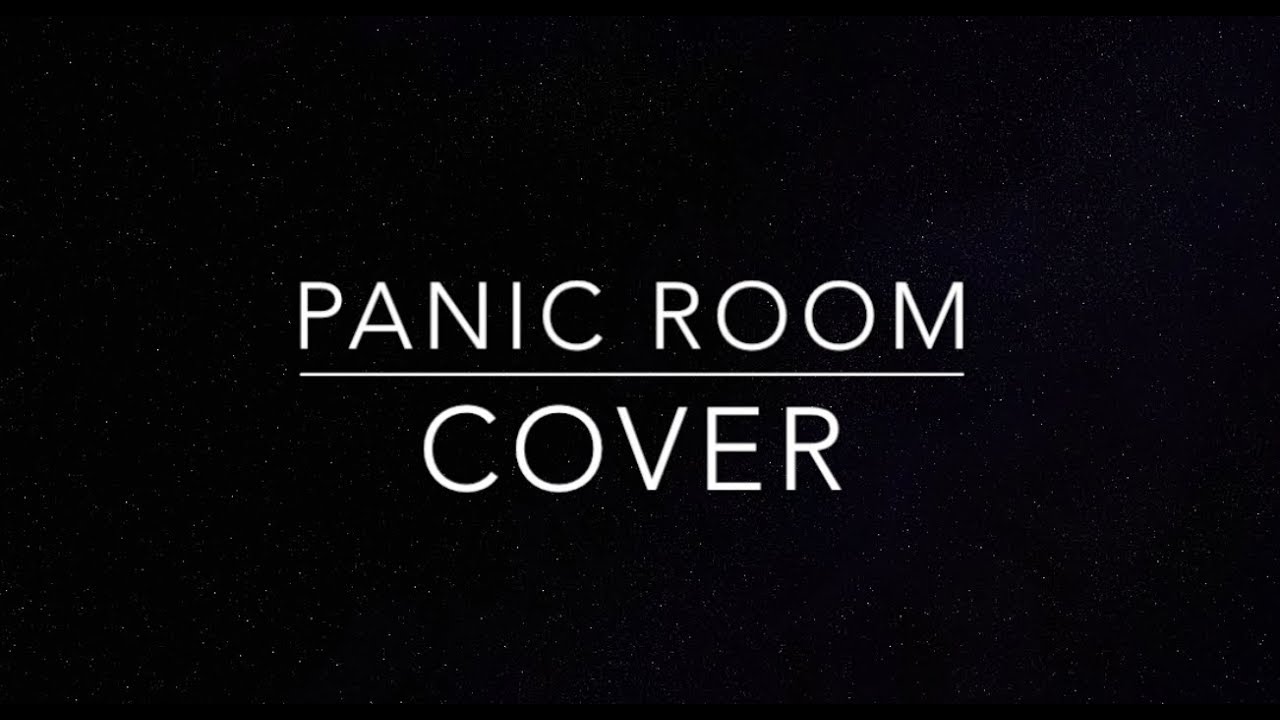 Au/Ra { PANIC ROOM } Cover - YouTube