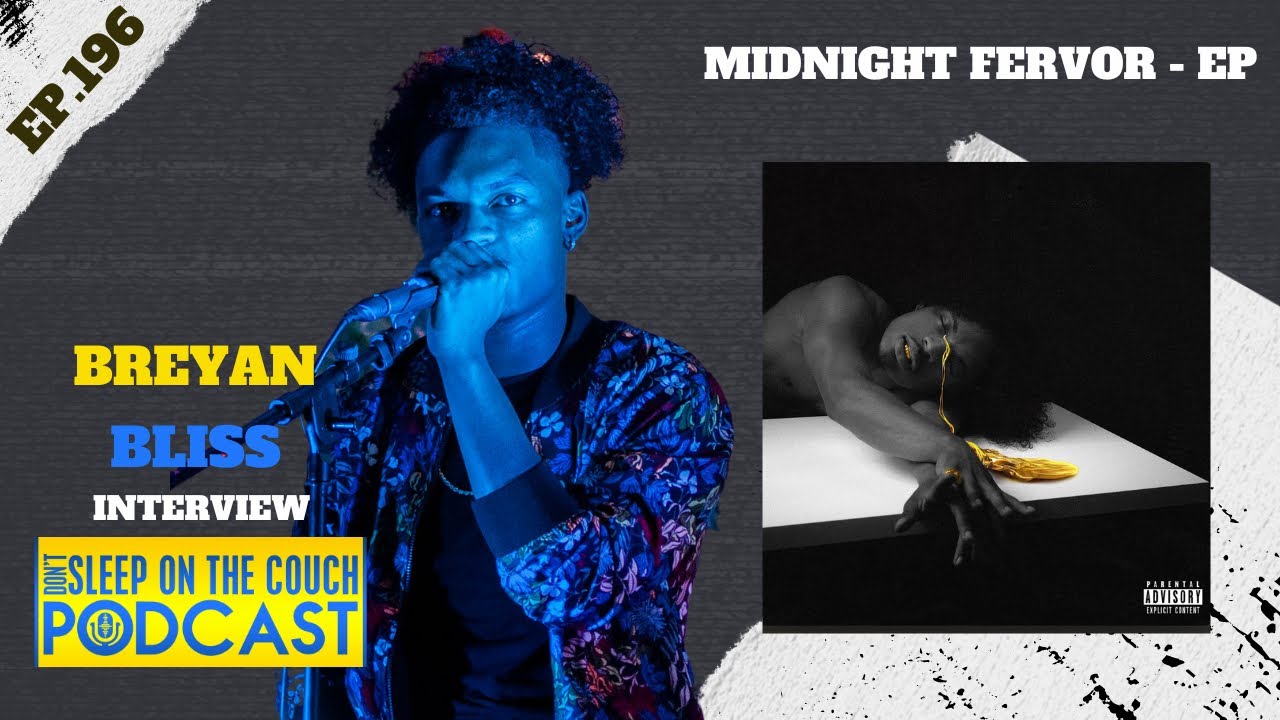 Midnight Fervor with Breyan Bliss and @_bkshow - YouTube