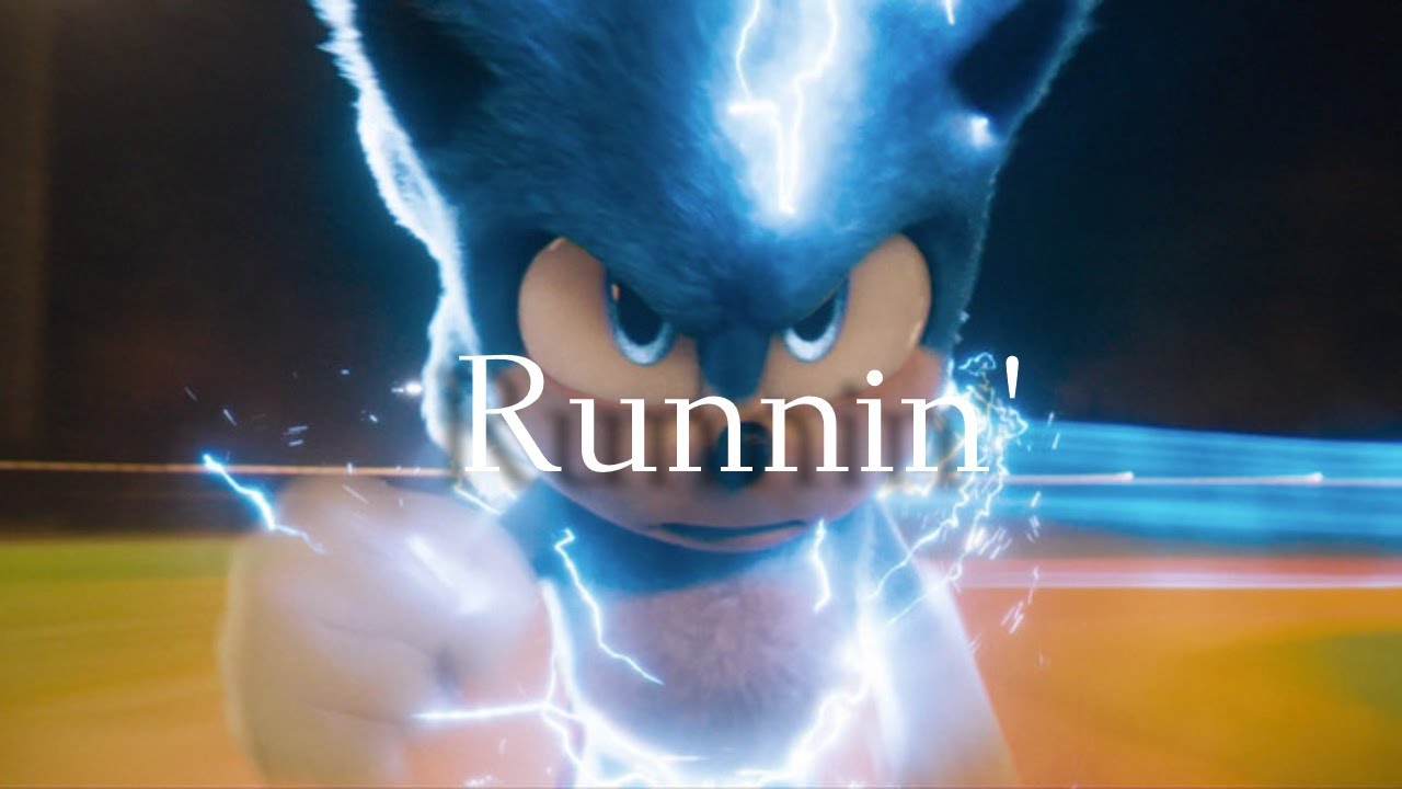 Sonic the Hedgehog || Runnin' - YouTube