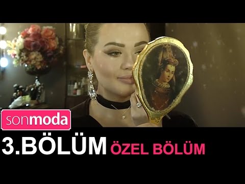 Son Moda 3.Bölüm Ünlü Starların Makyaj Hileleri Neler
