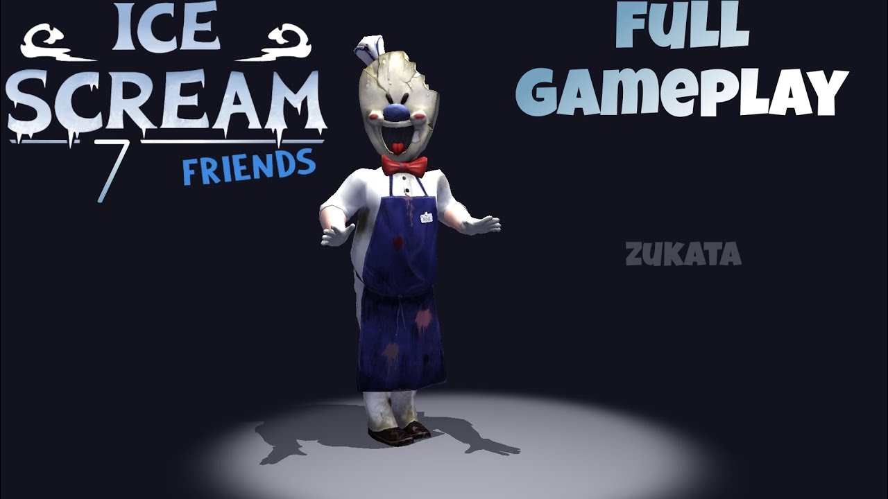 ICESCREAM 7 | FULL GAMEPLAY | HORROR GAME | CHAPTER 07 | EPISODE 07 ...