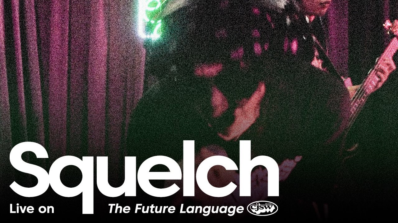 Squelch LIVE @ CJSW - YouTube