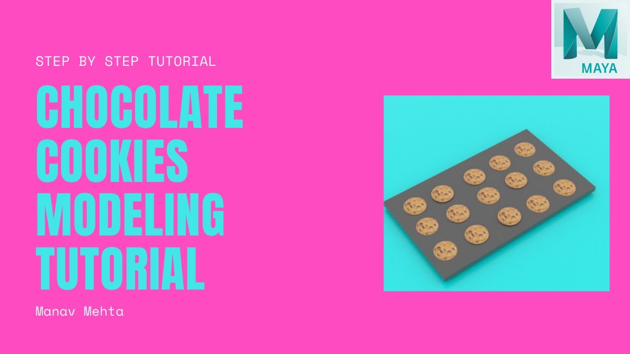 Chocolate Cookies Modeling Tutorial in 3D Maya | 11 Min I Lets Animate ...