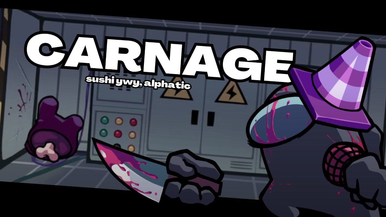 CARNAGE - VS Impostor V4 Fantrack (+ VOCAL FLP) - YouTube