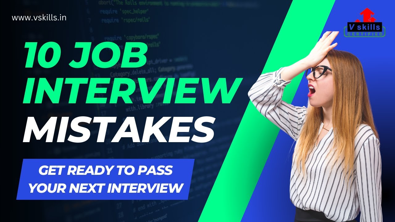 10 Common Job interview mistakes | Become Job Ready | Vskills ...