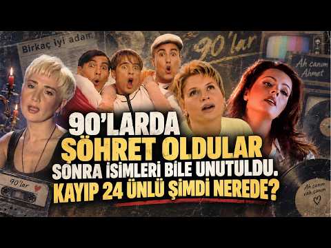90'larda Şöhrettiler, Sonra Bir Anda Yok Oldular. Şimdi Neredeler?