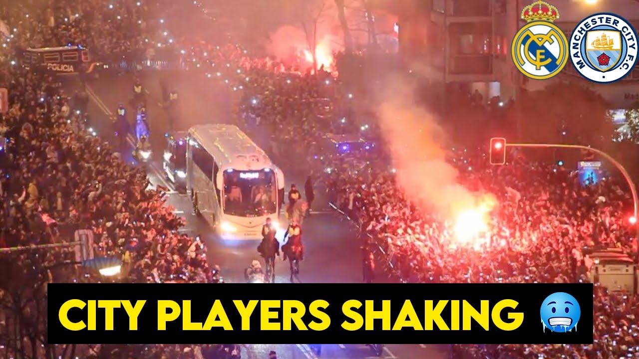 HISTORIC SCENES As Real Madrid Bus Arrives ahead of Manchester City ...