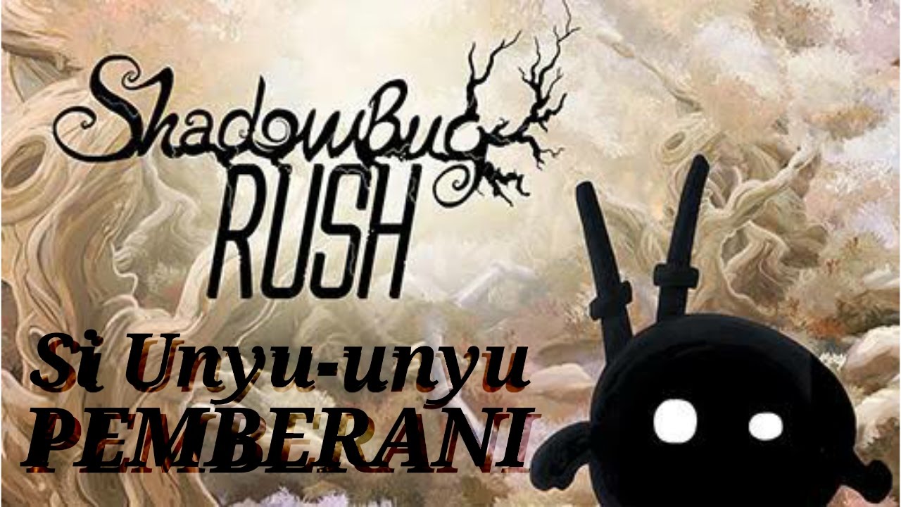 si unyu unyu pemberani - Shadow Bug Rush - Indonesia - YouTube