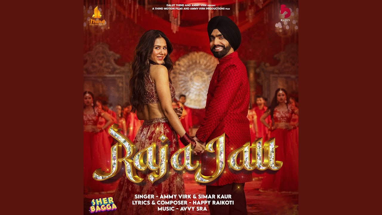 Raja Jatt (from the Movie 'Sher Bagga') - YouTube Music
