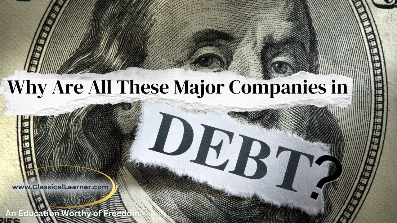 Why Are All These Major Companies in Debt? - YouTube